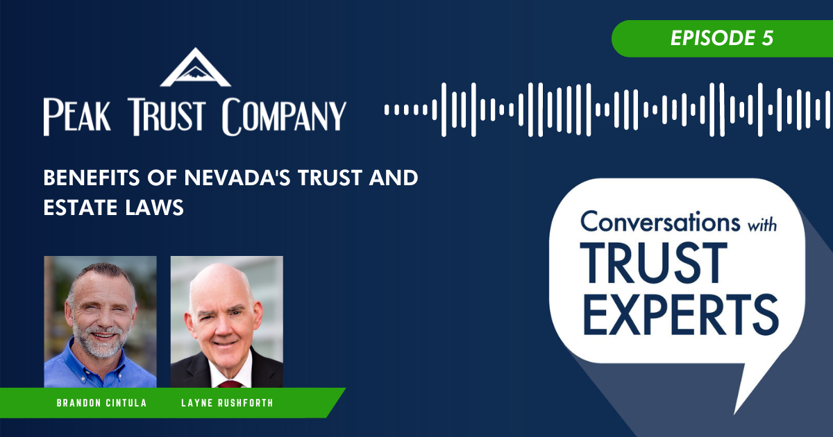 Nevada Trust and Estate Laws | Nevada Trust Company